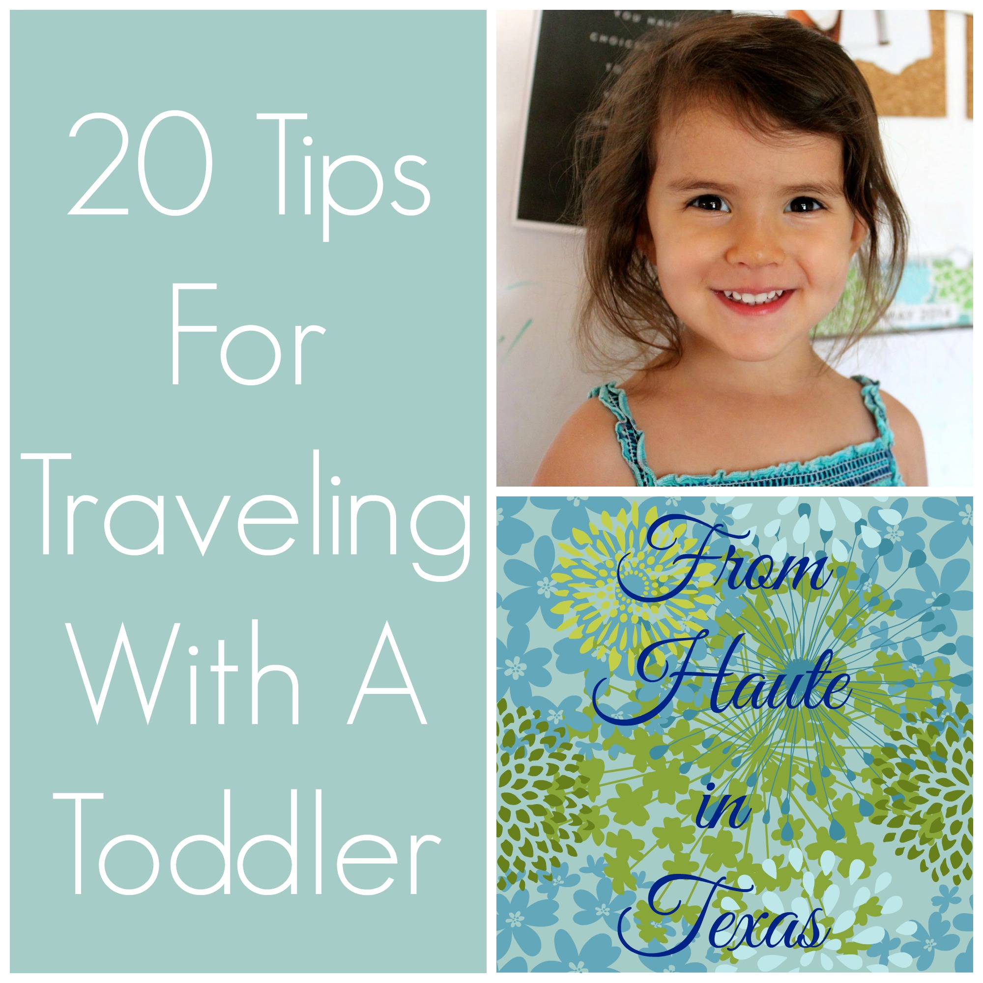 20 Tips for Traveling With a Toddler