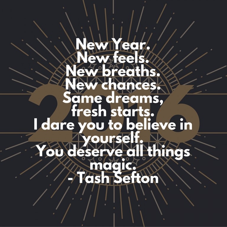 16 Inspirational Quotes to Make 2016 Your Best Year Yet - Haute In Texas